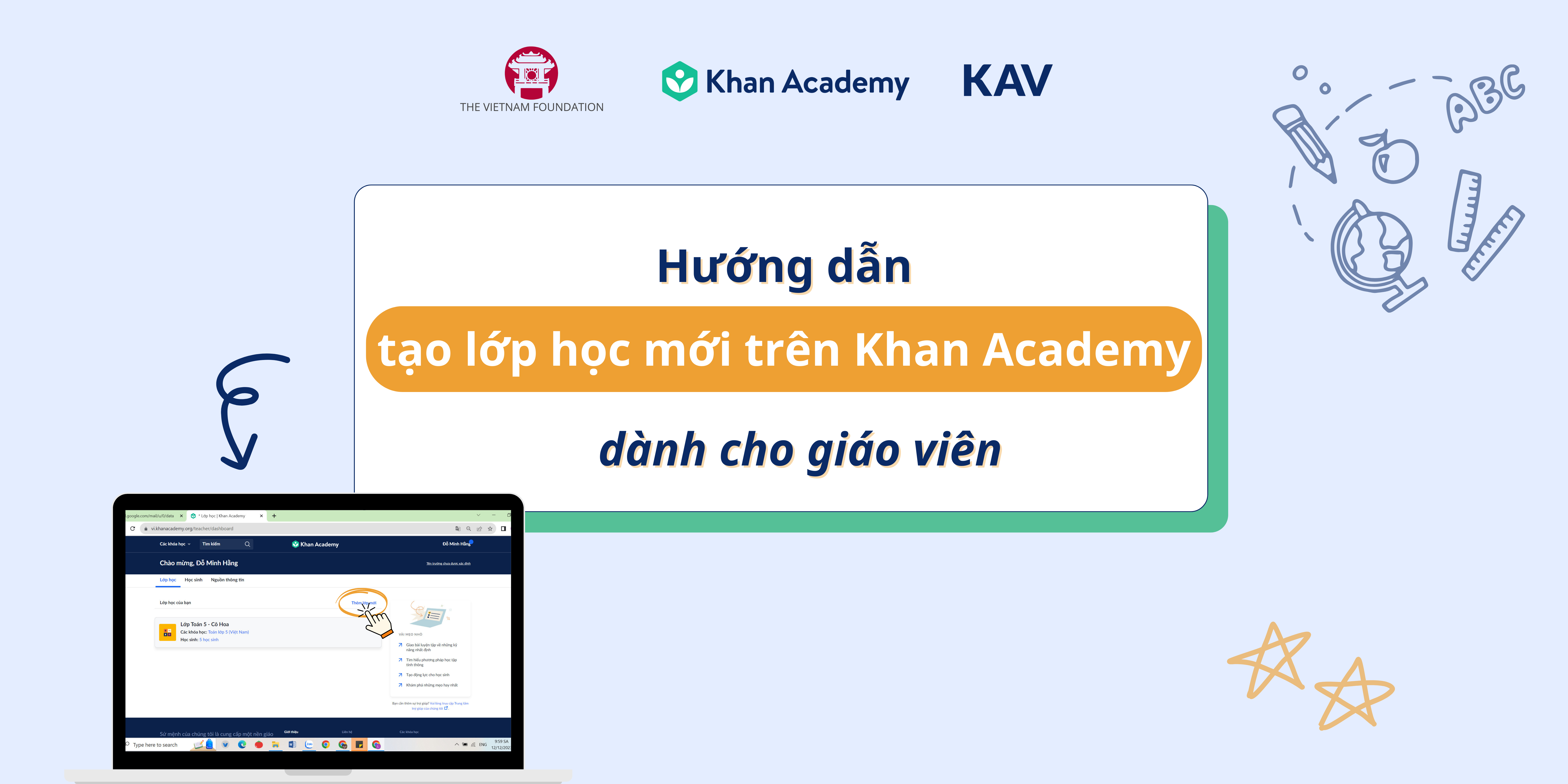 Hướng dẫn tạo lớp học trên Khan Academy - Khan Academy Vietnam (KAV)