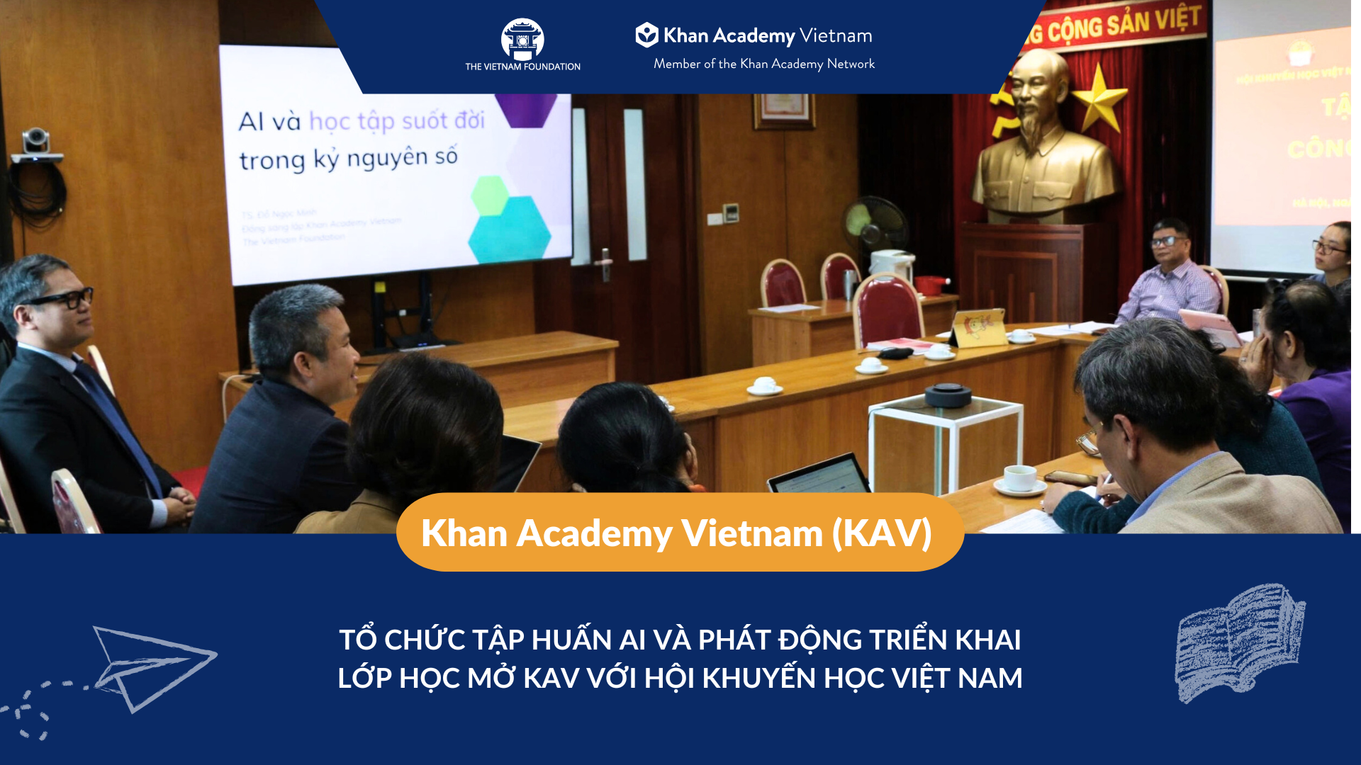 Tập huấn AI và phát động triển khai Lớp học mở Khuyến học số - Khan ...